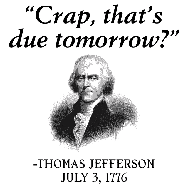 That's Due Tomorrow T-Shirt – HistoreeTees